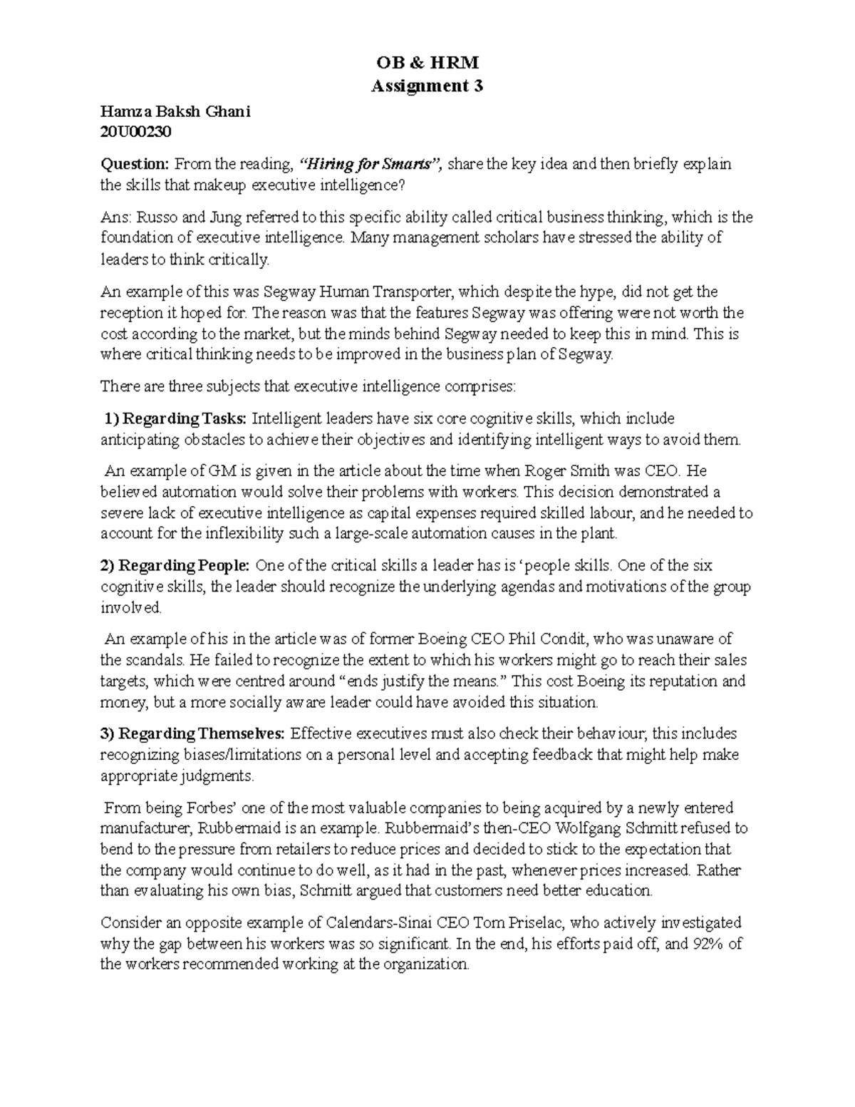 Assignment 3 - OB & HRM Assignment 3 Hamza Baksh Ghani 20U Question: From the reading, “Hiring ...