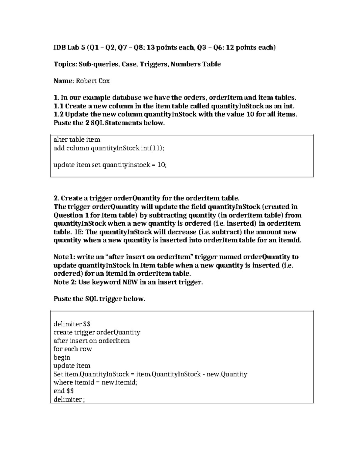 IDBLab 5 week 3 - IDB Lab 5 (Q1 – Q2, Q7 – Q8: 13 points each, Q3 – Q6 ...