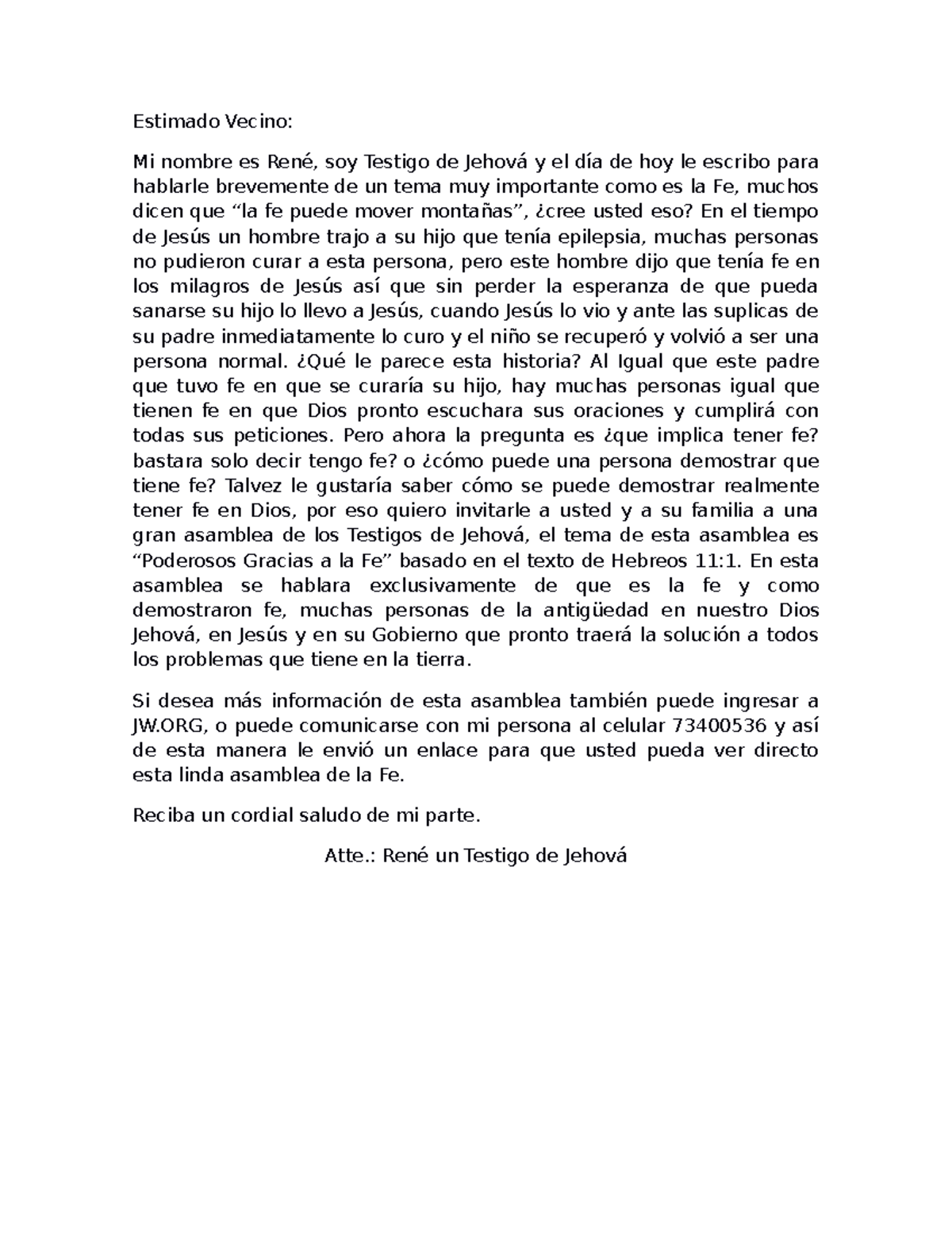 Carta Estimado Vecino - Estimado Vecino: Mi nombre es René, soy Testigo ...
