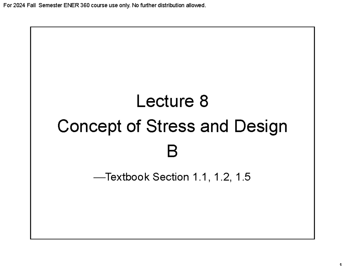 Lecture 8 Concept of stress B - Lecture 8 Concept of Stress and Design ...