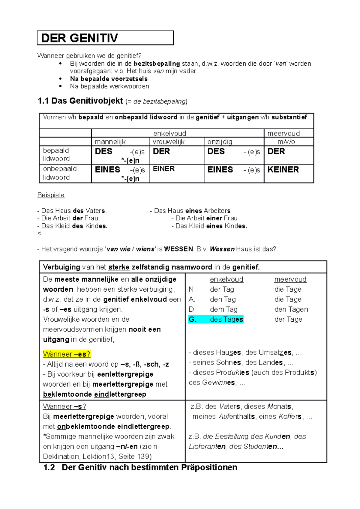 Der Genitiv Theorie - DER GENITIV Wanneer gebruiken we de genitief? Bij ...