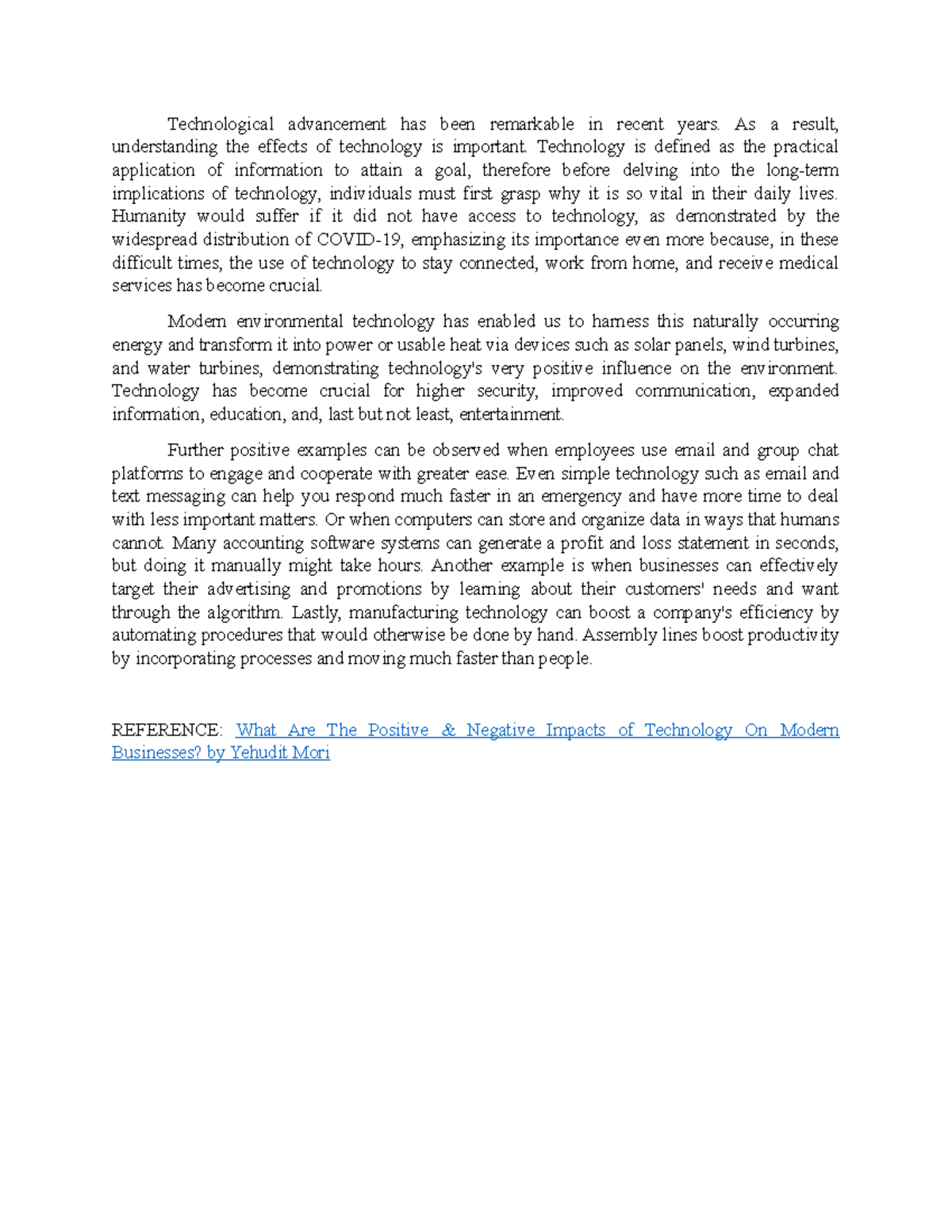 Positive Impacts of Tech - Technological advancement has been ...