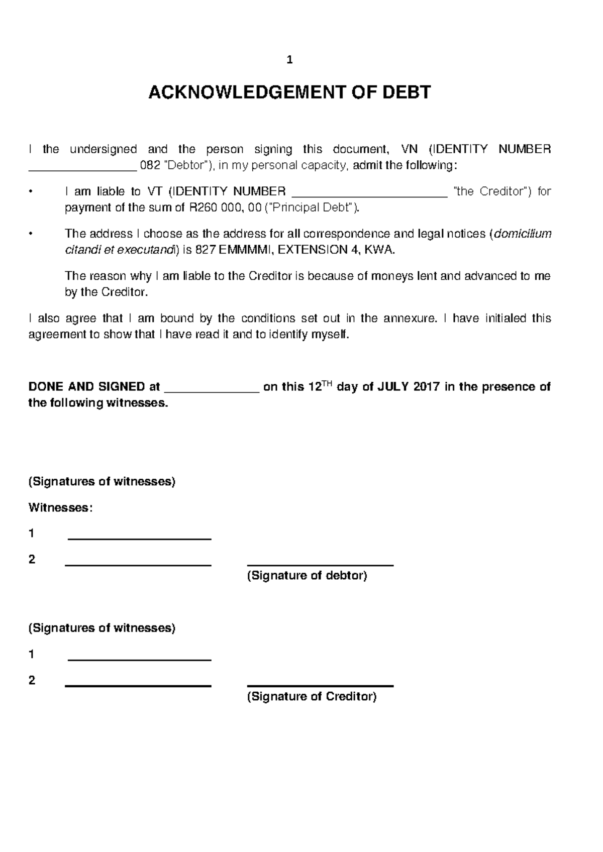 Acknowledgement OF DEBT - ACKNOWLEDGEMENT OF DEBT I the undersigned and ...