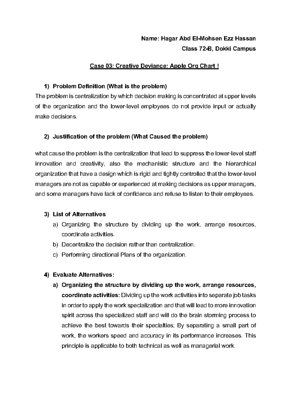 Creative Deviance case study 3 - Name: Hagar Abd El-Mohsen Ezz Hassan ...