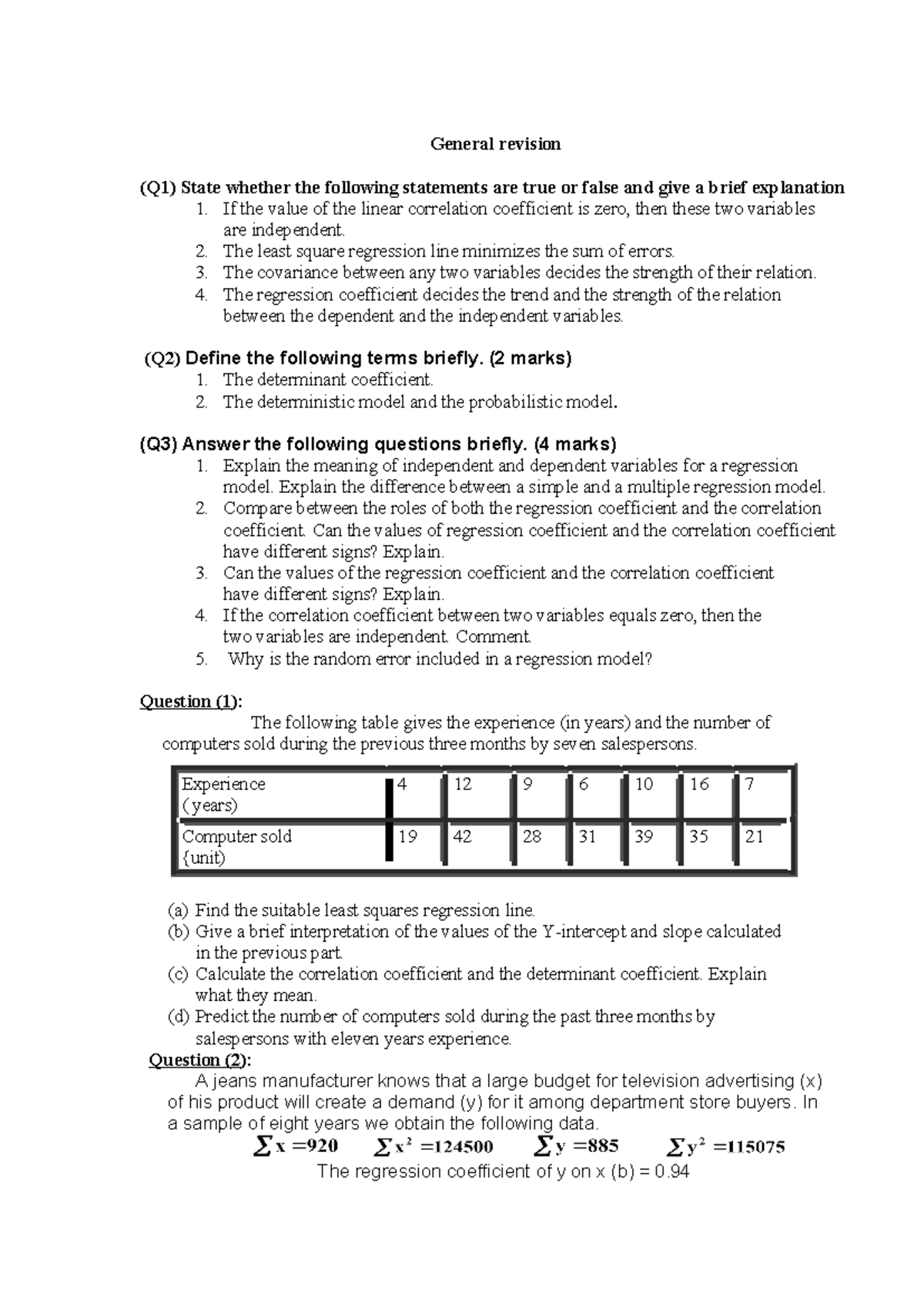 Revision final final 2 - exam - General revision (Q1) State whether the ...