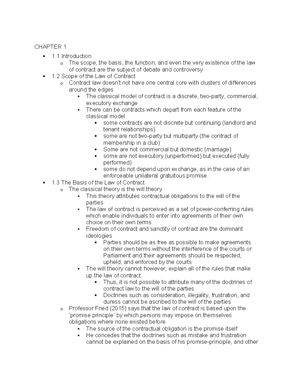 Contract law chapters 1-3 - CHAPTER 1 1 Introduction o The scope, the ...