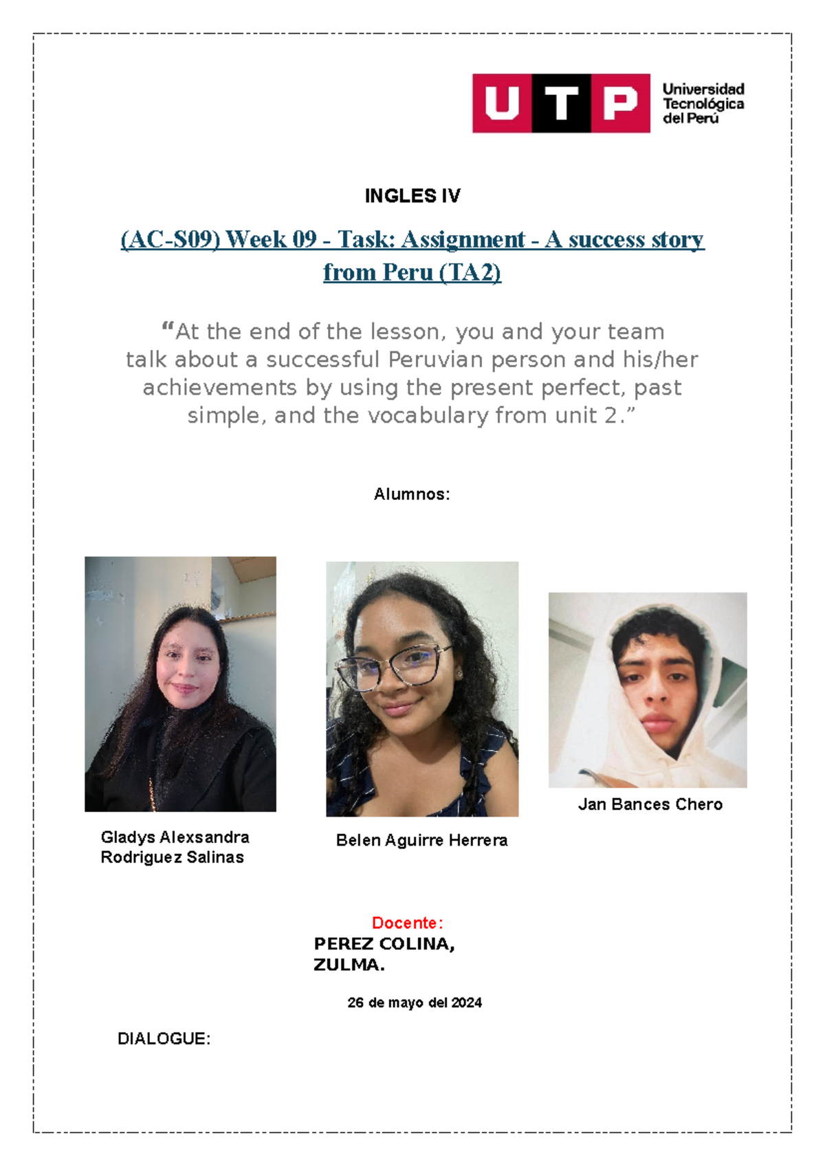 Inglés IV - TA2 - Hshdhshhs - INGLES IV (AC-S09) Week 09 - Task: Assignment - A success story ...