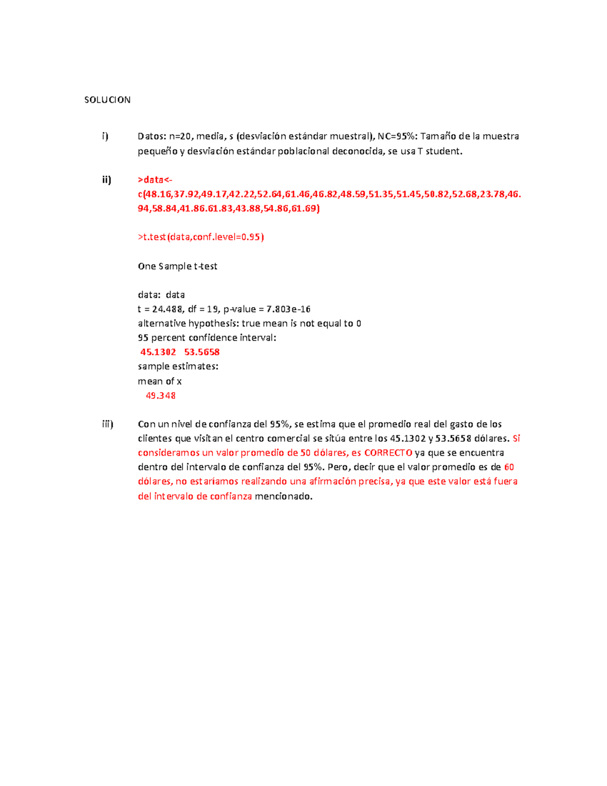 Solucion ejercicio 4 pa1 eag - SOLUCION i) Datos: n=20, media, s (desviación estándar muestral ...