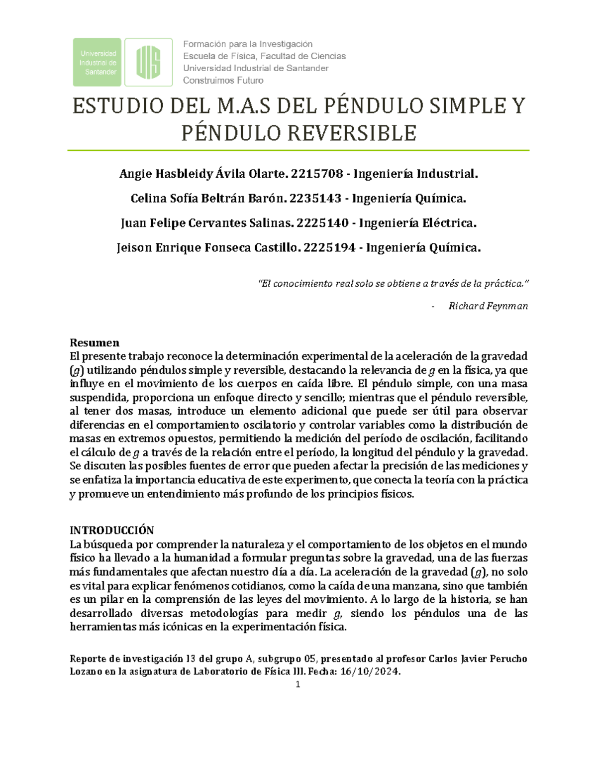 Informe I3. Física 3 - Reporte de investigación I 3 del grupo A, subgrupo 05, presentado al ...