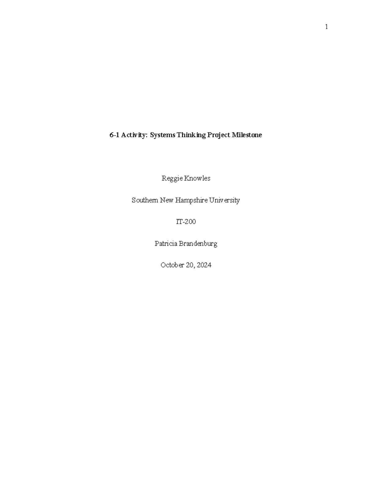 6-1 Activity Systems Thinking Project Milestone - For example, if an ...
