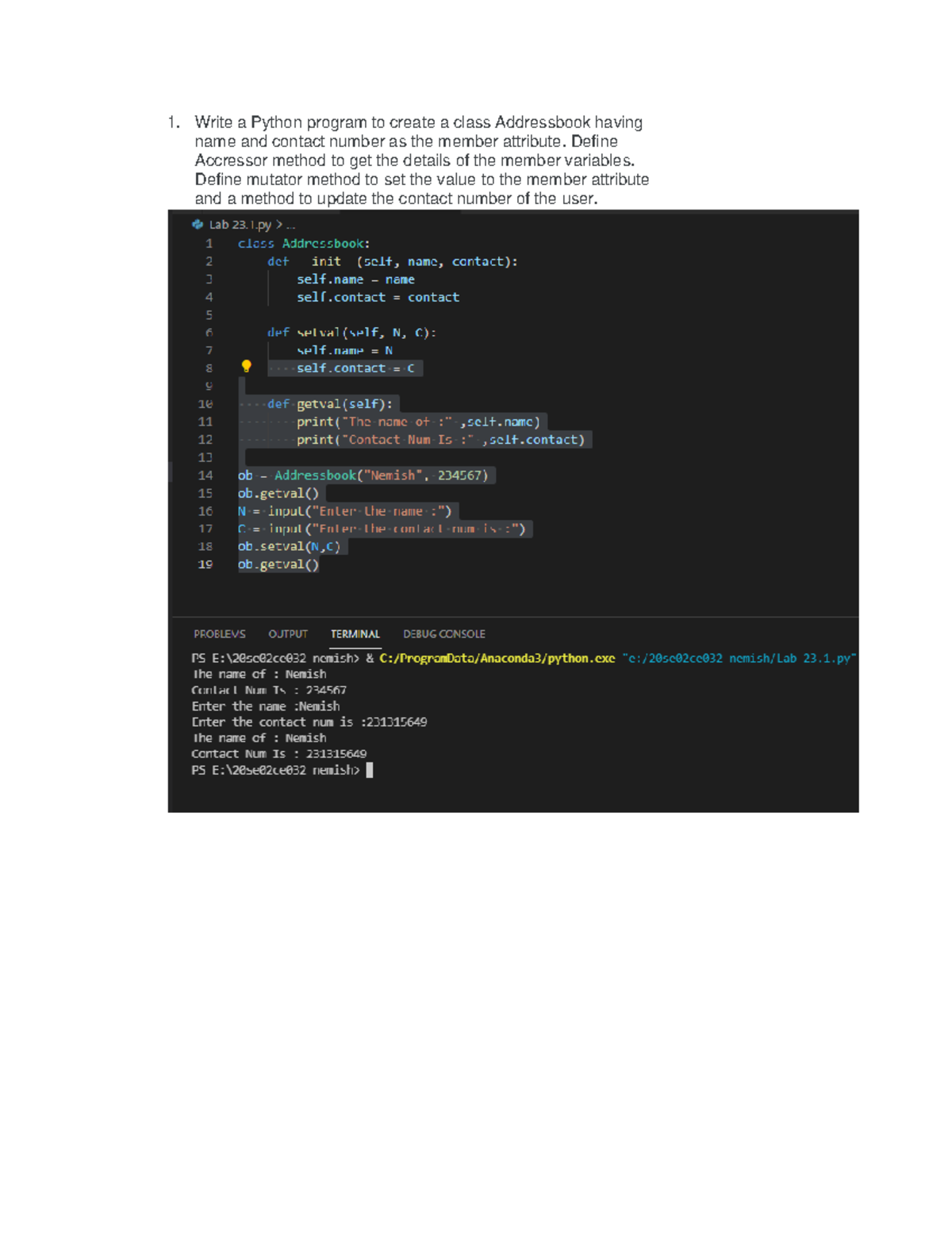 Write A Python Program To Create A Class Addressbook Having Define 2670