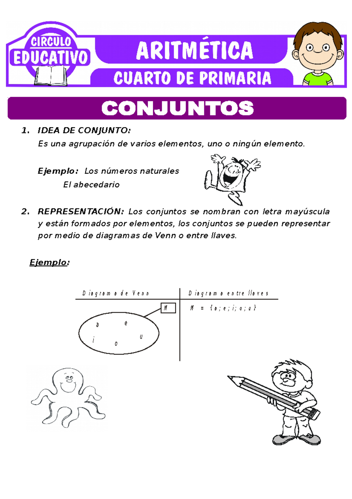 Conjuntos para Cuarto de Primaria - 1. IDEA DE CONJUNTO: Es una ...