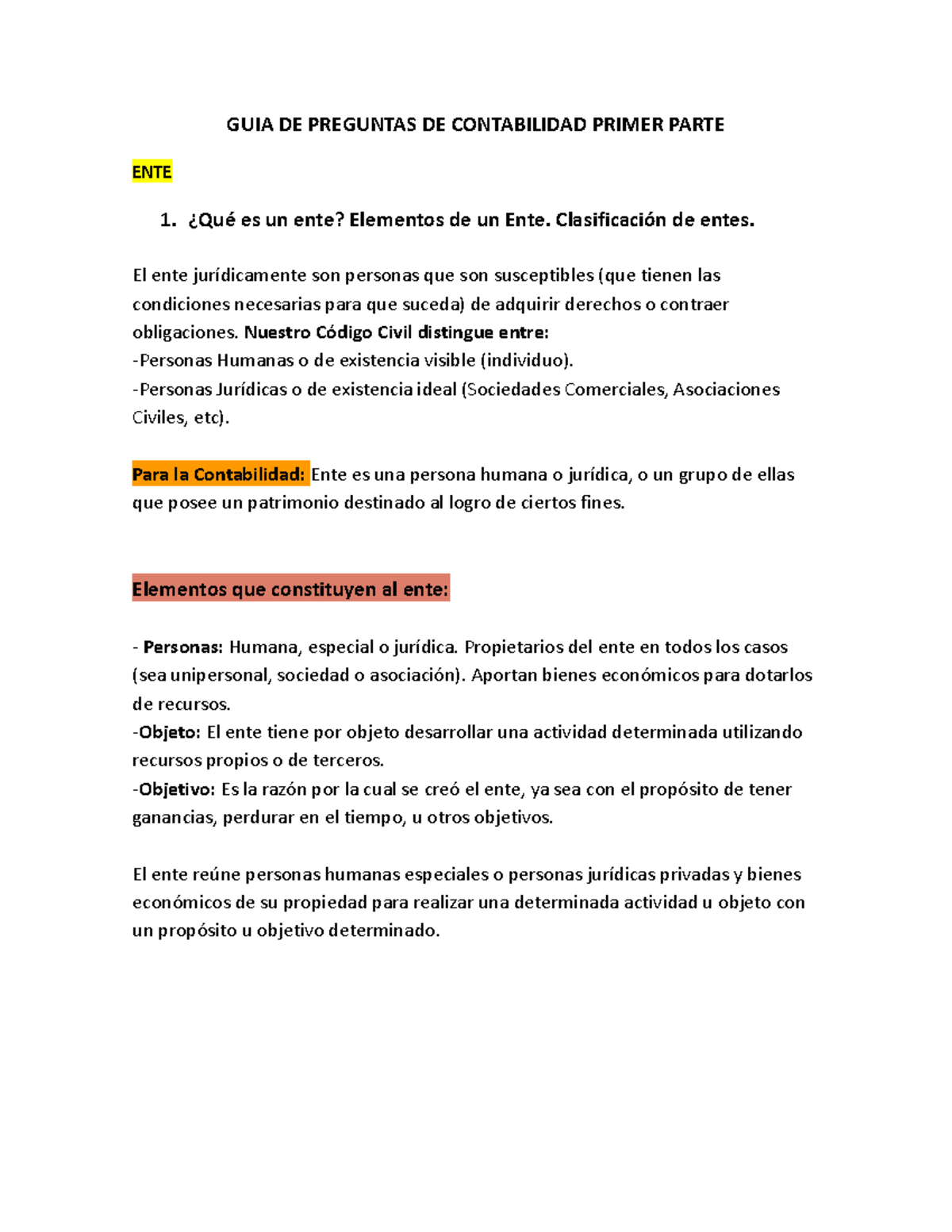 Preguntas Primer Parcial Contabilidad - GUIA DE PREGUNTAS DE CONTABILIDAD PRIMER PARTE ENTE 1 ...