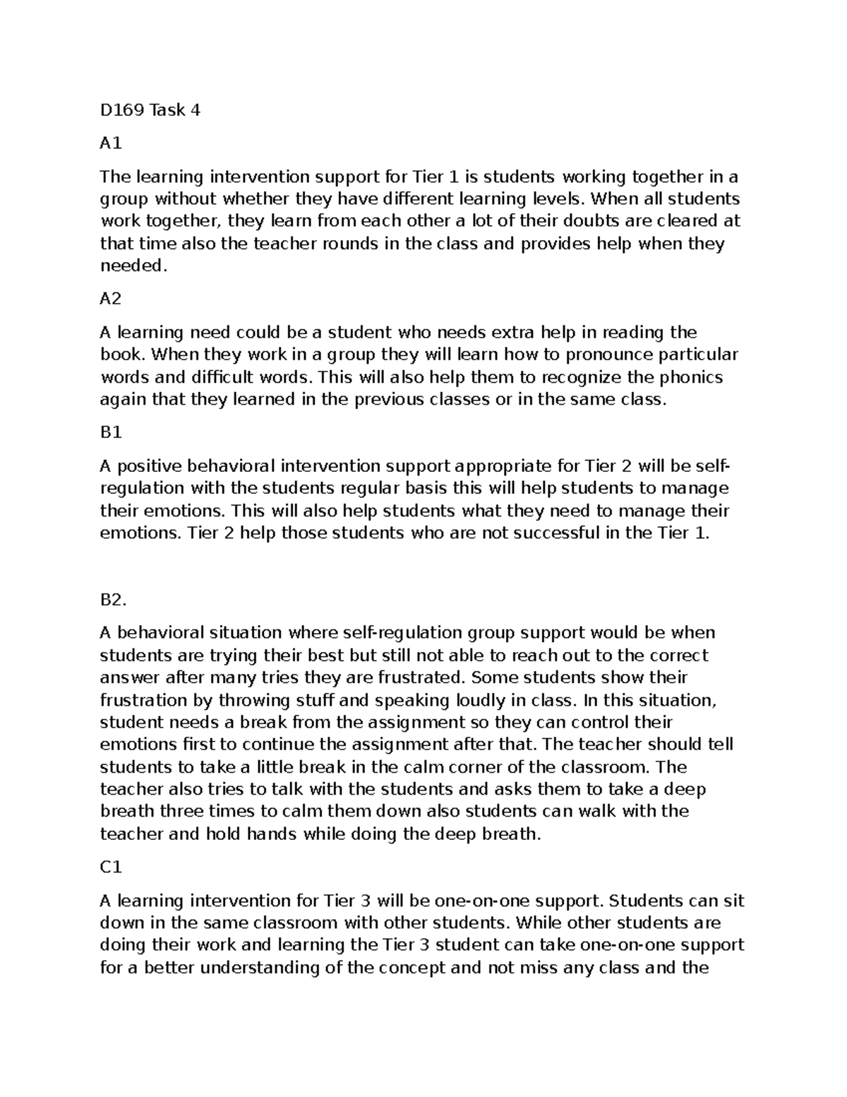 D169 Task 4 Passed - D169 Task 4 A The learning intervention support ...