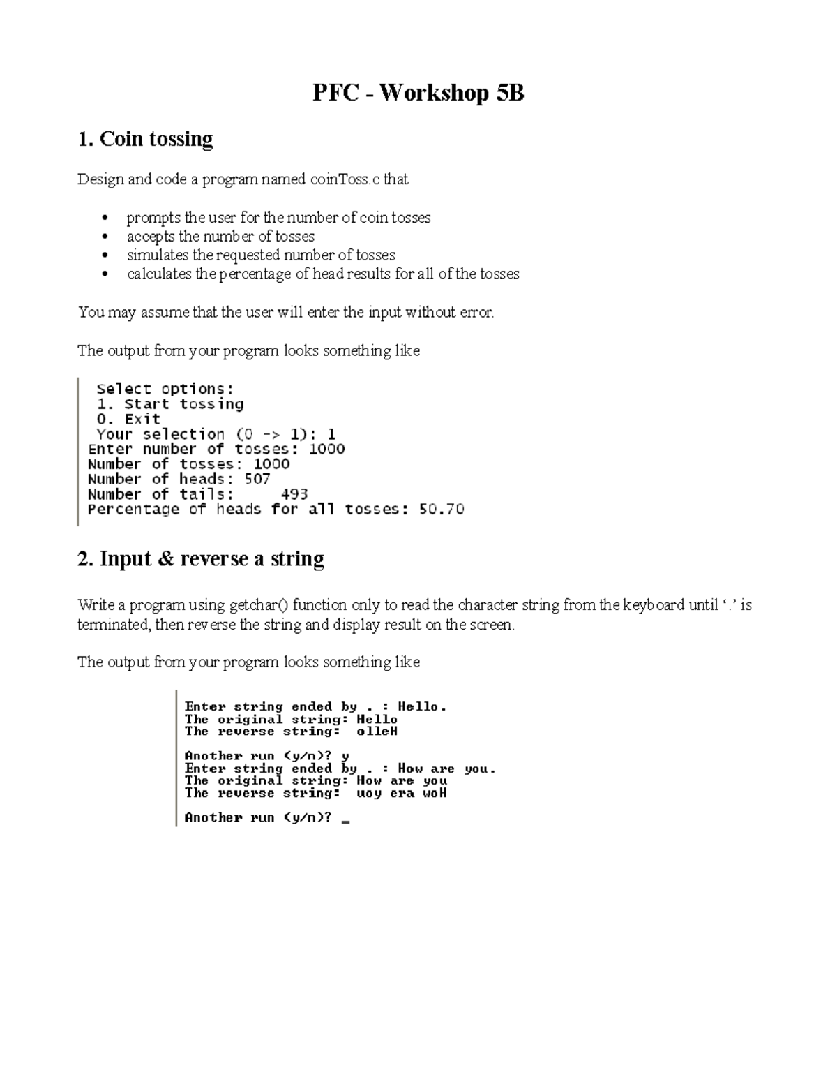 W04 1 - Workshop - PFC - Workshop 5B 1. Coin tossing Design and code a ...