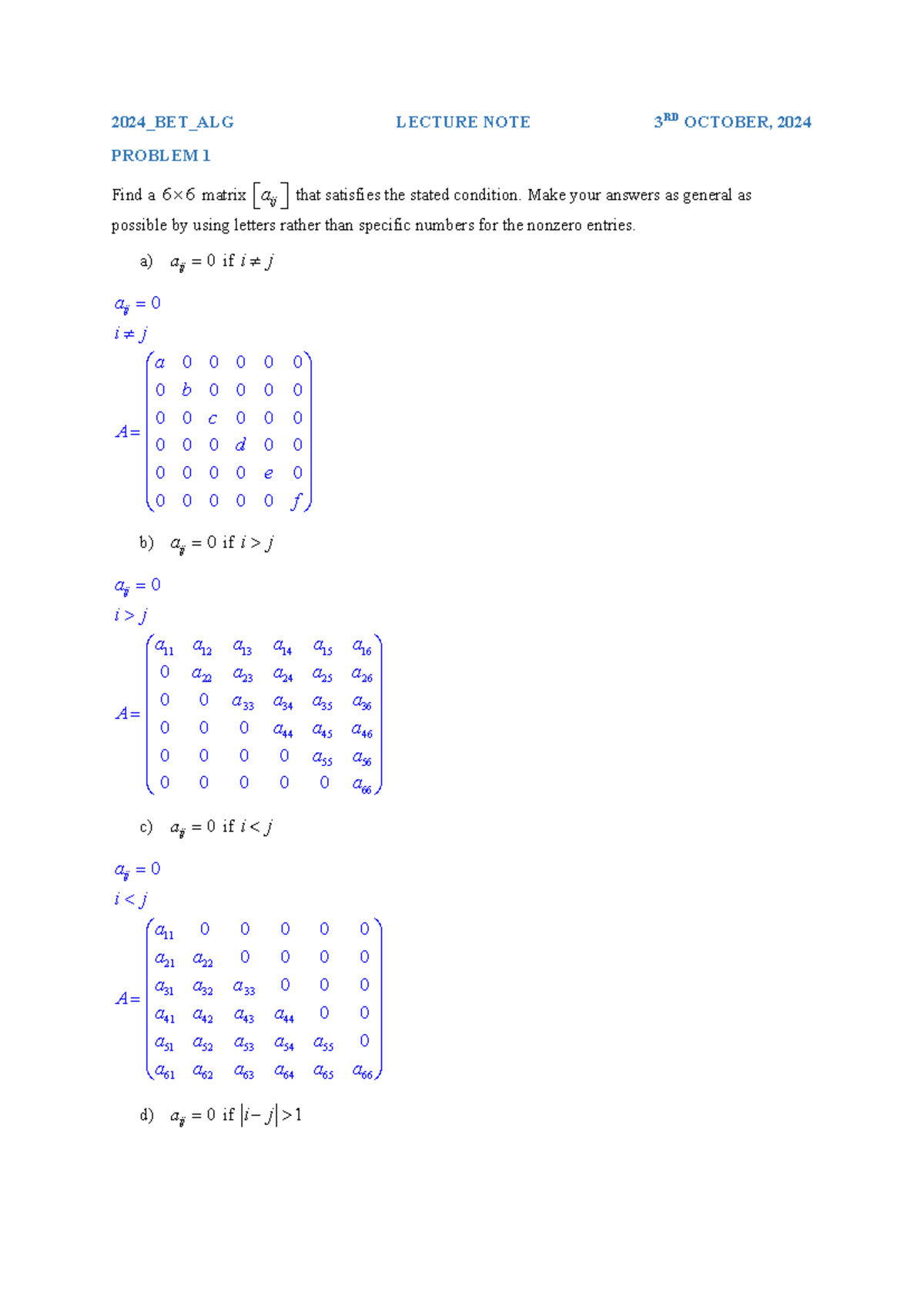 Lecture NOTE Matrix Algebra 20241003(TH) - Copy - 2024_BET_ALG LECTURE ...