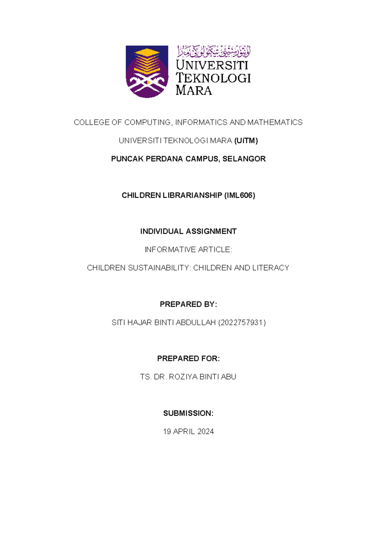 IML606 Individual Assignment - COLLEGE OF COMPUTING, INFORMATICS AND MATHEMATICS UNIVERSITI ...