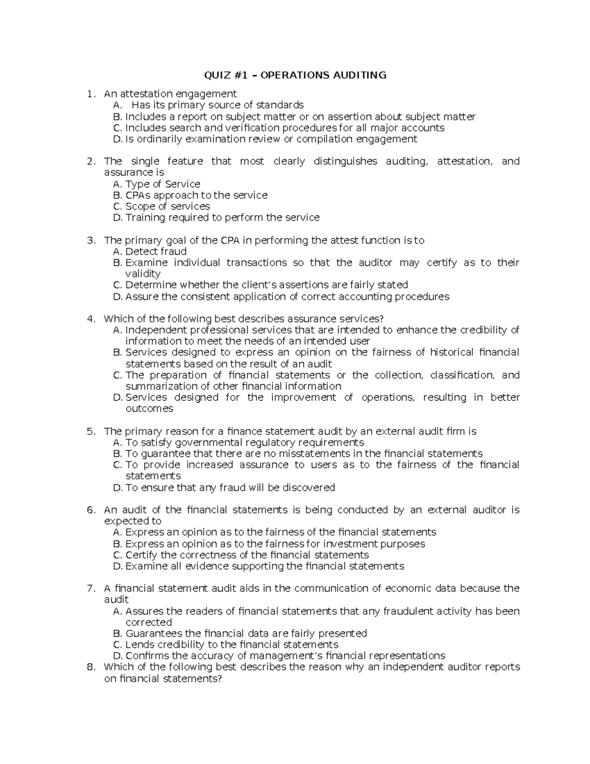 QUIZ- Operations- Audit - QUIZ #1 – OPERATIONS AUDITING An attestation ...