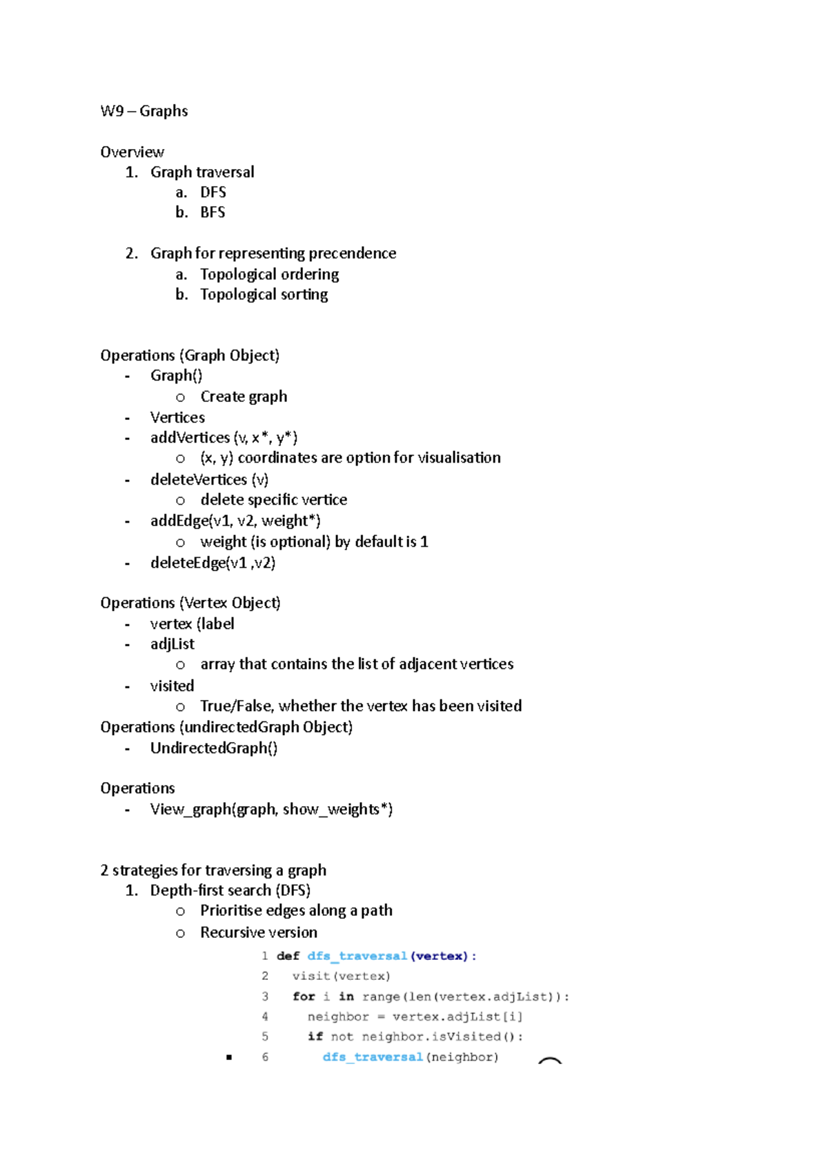W9 - Graphs - own notes - W9 – Graphs Overview 1. Graph traversal a ...