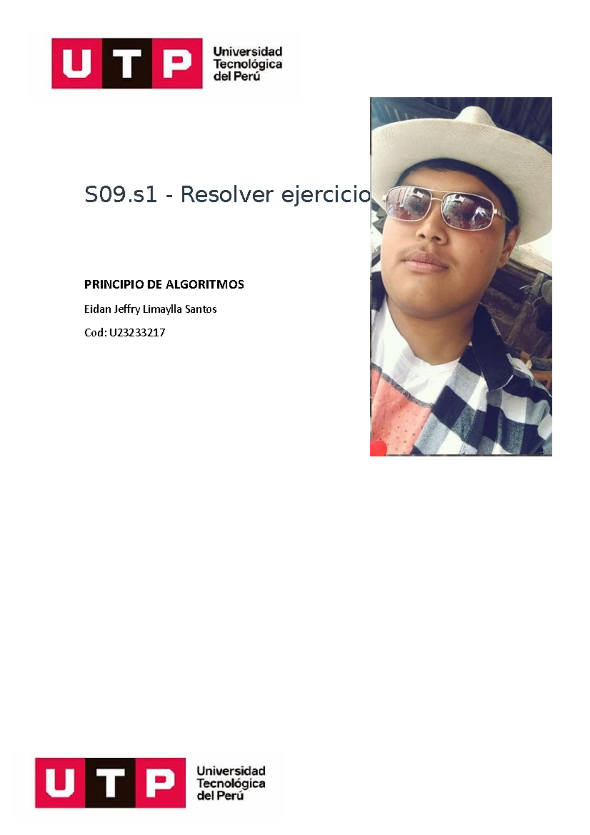Algoritmos S09 - úsenlo con sabiduría - S09 - Resolver ejercicios PRINCIPIO DE ALGORITMOS Eidan ...