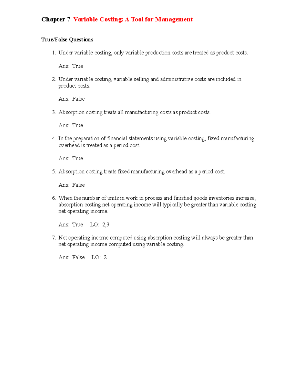 Exam 2 September 2019, questions and answers - Chapter 7 Variable Costing: A Tool for Management ...