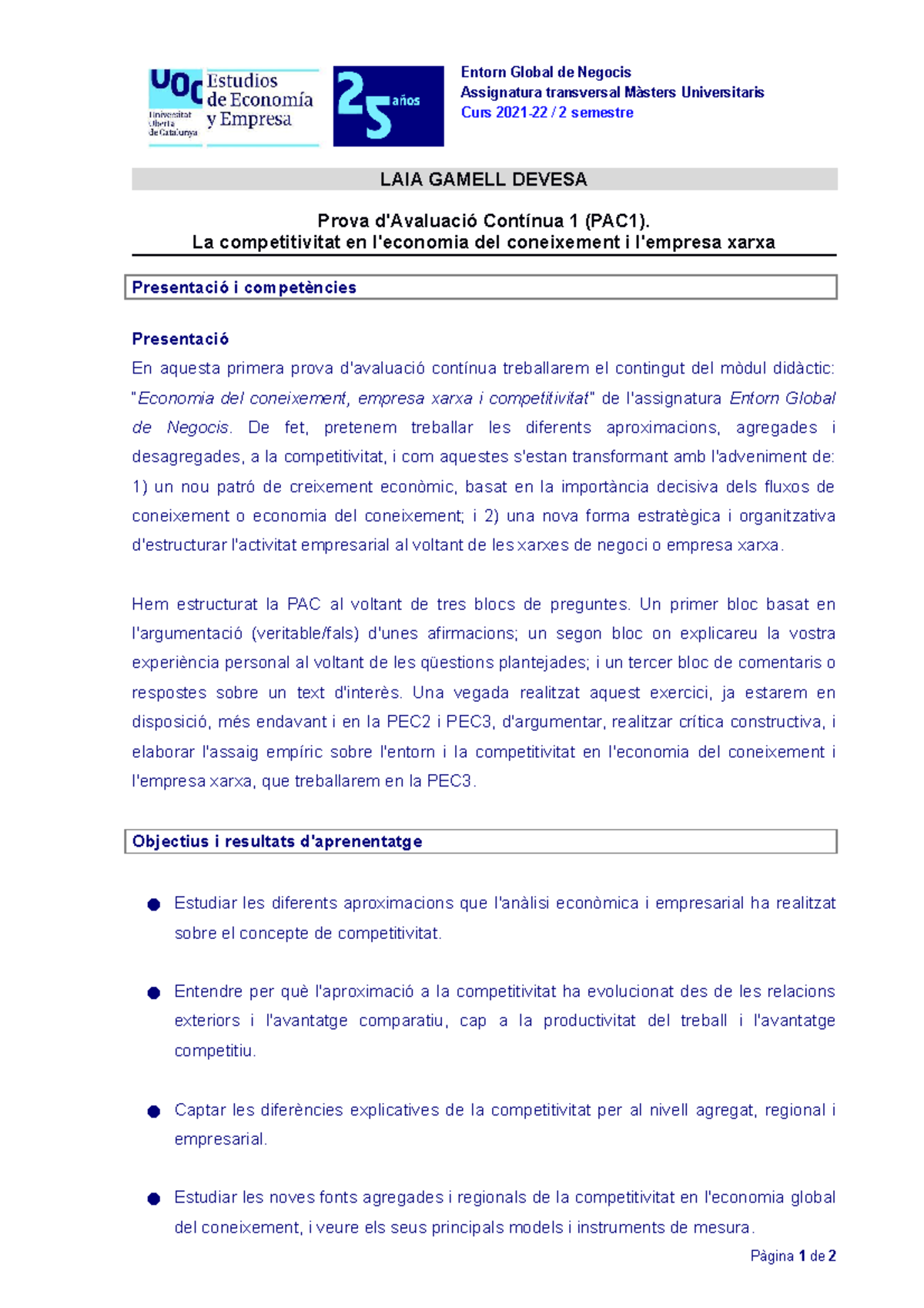 PAC 1 LA COMPETIVITAT EN L'ECONOMIA DEL CONEIXEMENT I L'EMPRESA XARXA ...