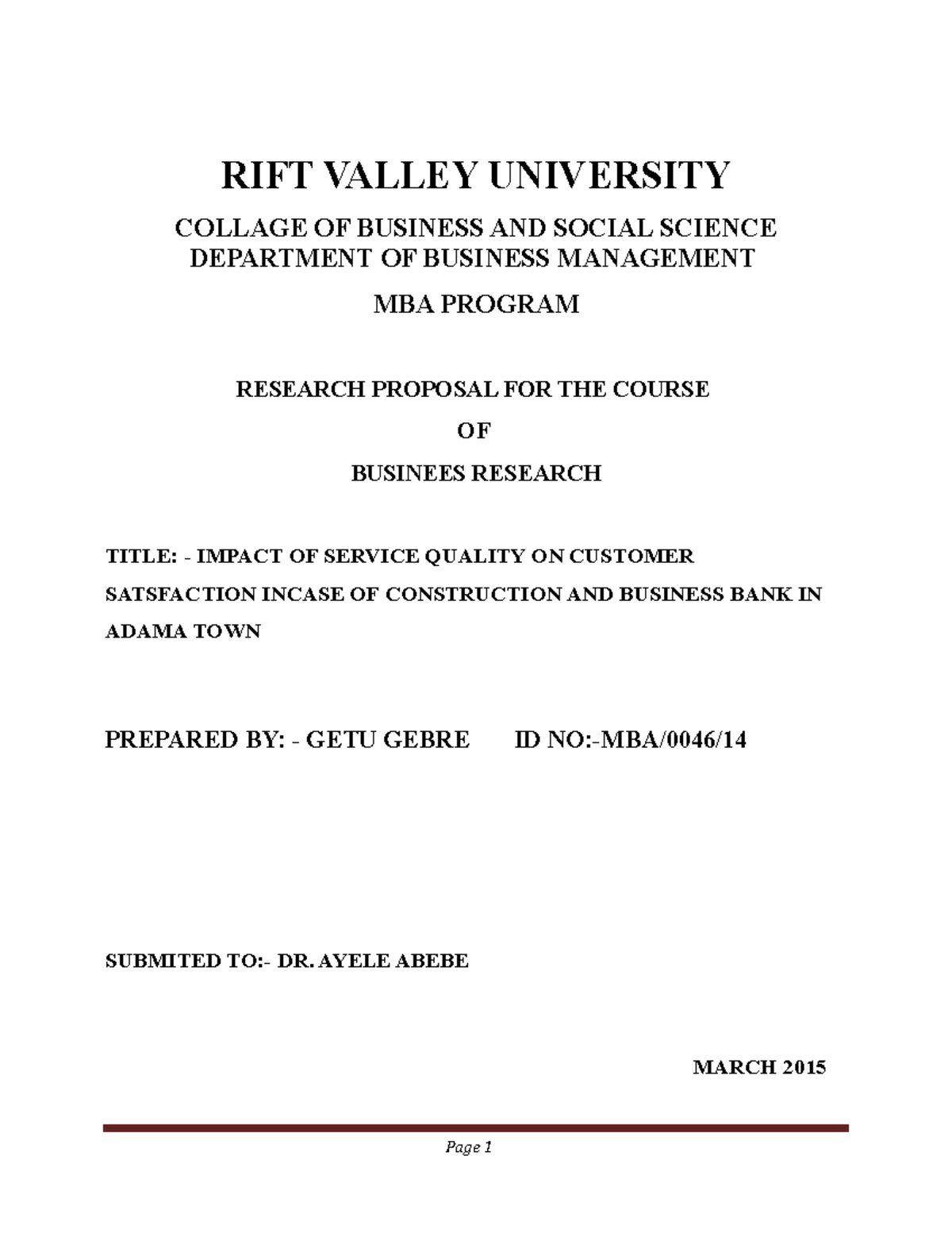 THE Impact OF Service Quality ON Custome - RIFT VALLEY UNIVERSITY ...