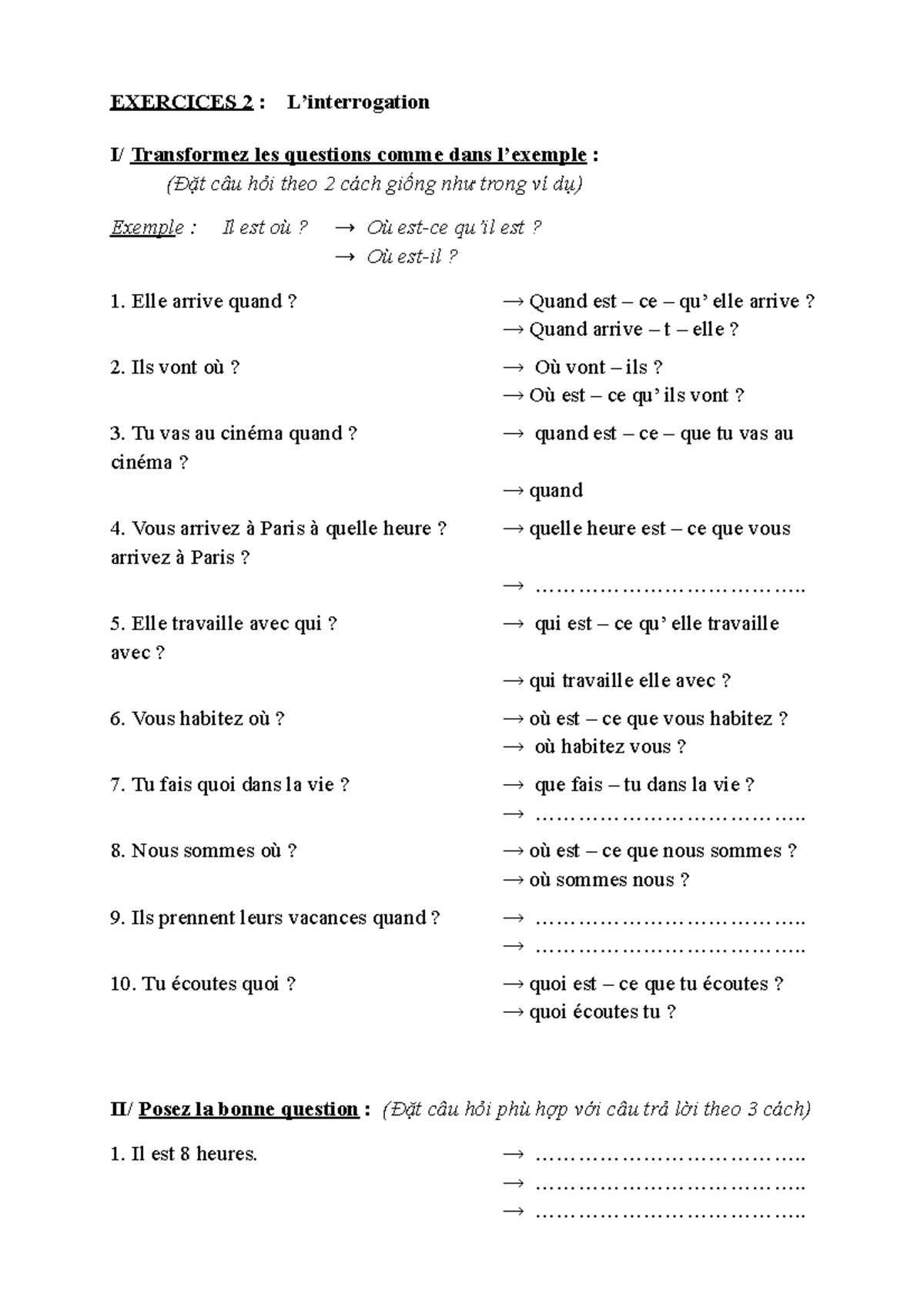 Exercices 2 (Interrogation) - EXERCICES 2 : L’interrogation I ...