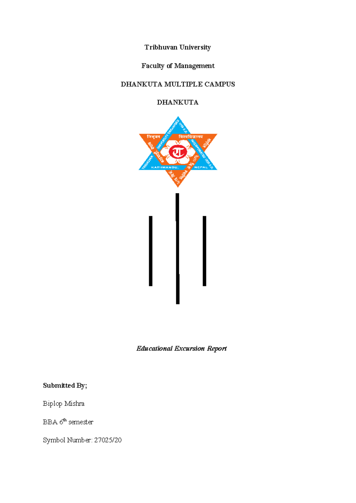 Educational Excursion Report 1 - Tribhuvan University Faculty of ...