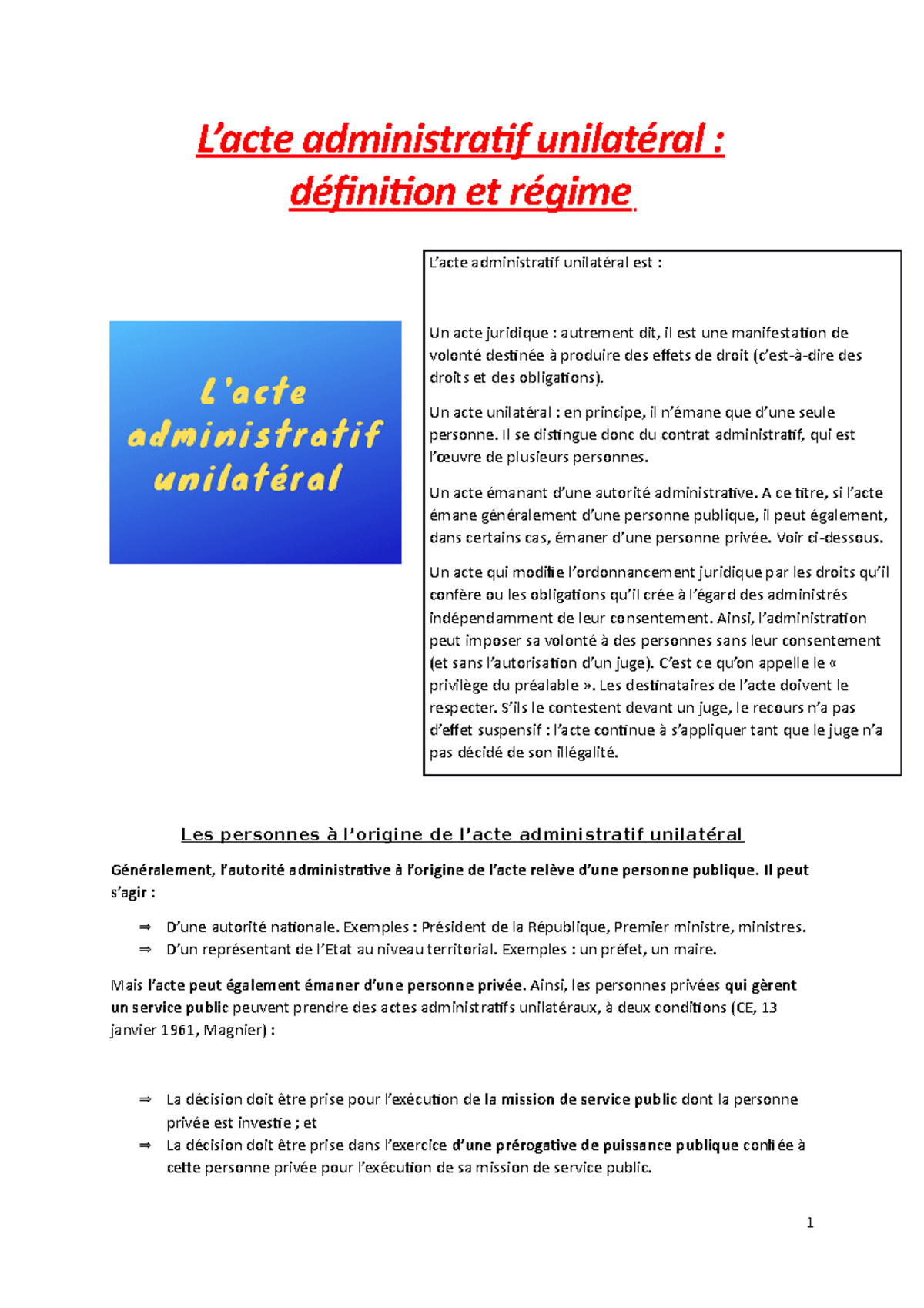 Fiche droit adm - L’acte administratif unilatéral : définition et régime Les personnes à l ...