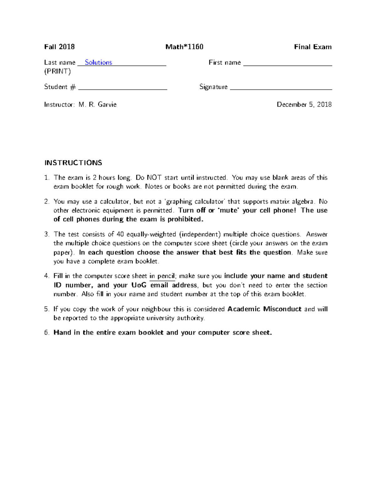 Math1160Final Solns F 18 - Fall 2018 Math*1160 Final Exam Last name ...