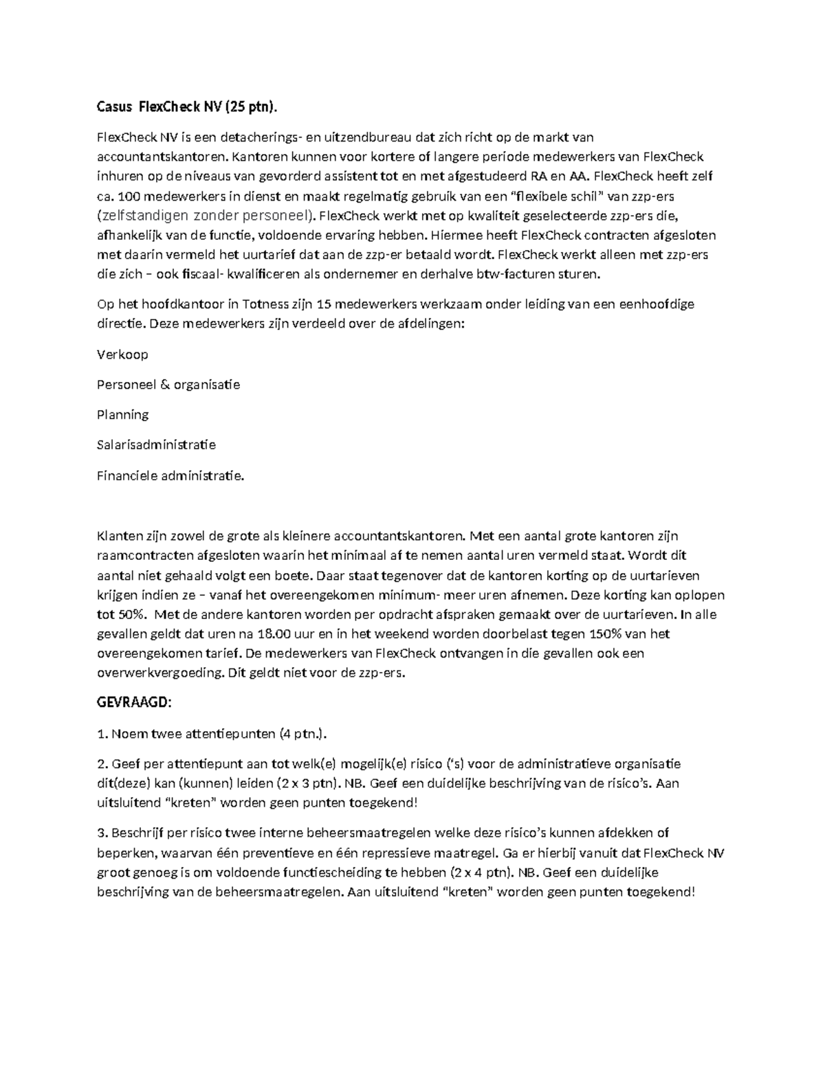 Oefen tentamen Casus Flex Check NV - Casus FlexCheck NV (25 ptn ...