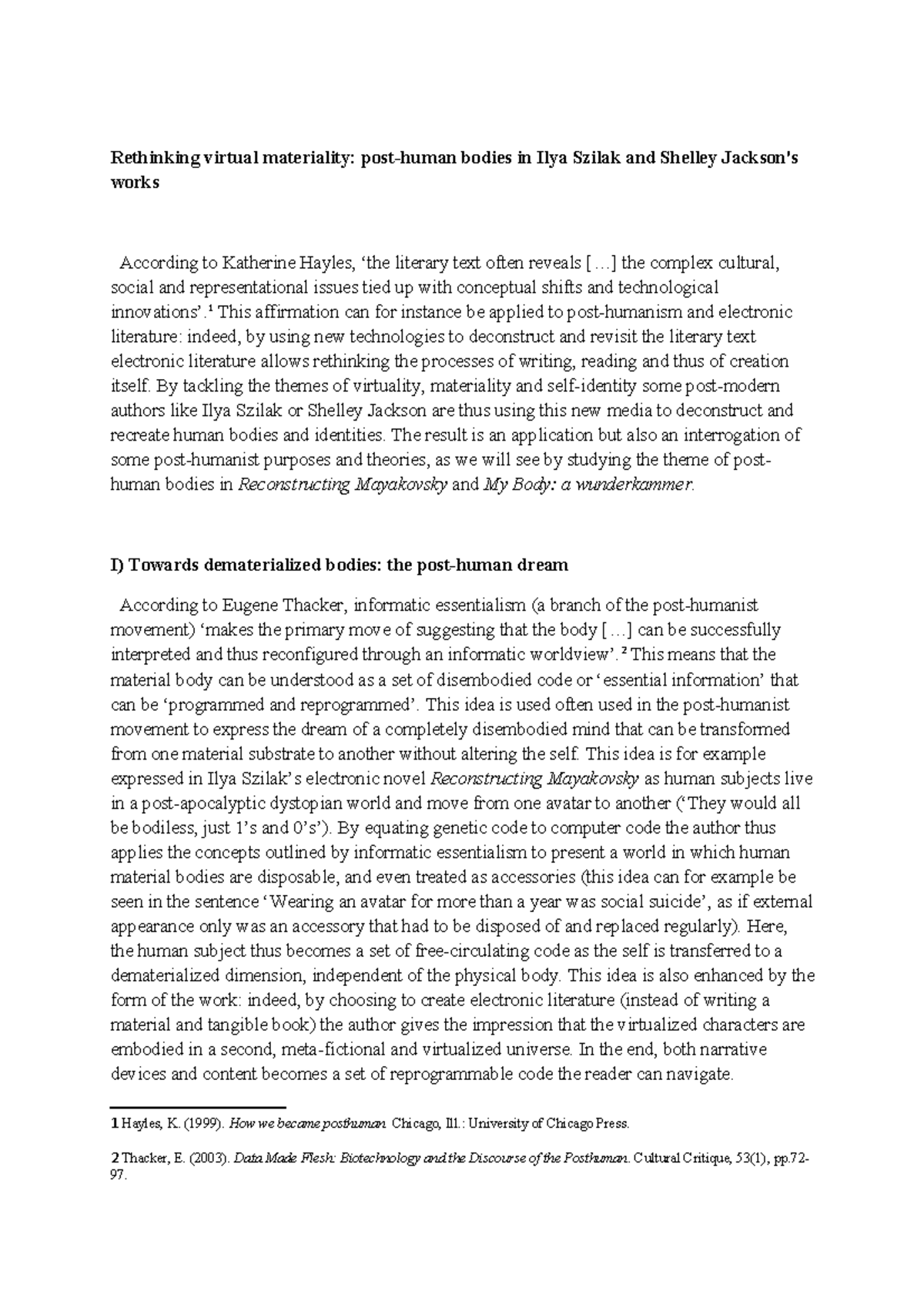 Rethinking virtual materiality: post-human bodies in Ilya Szilak and ...