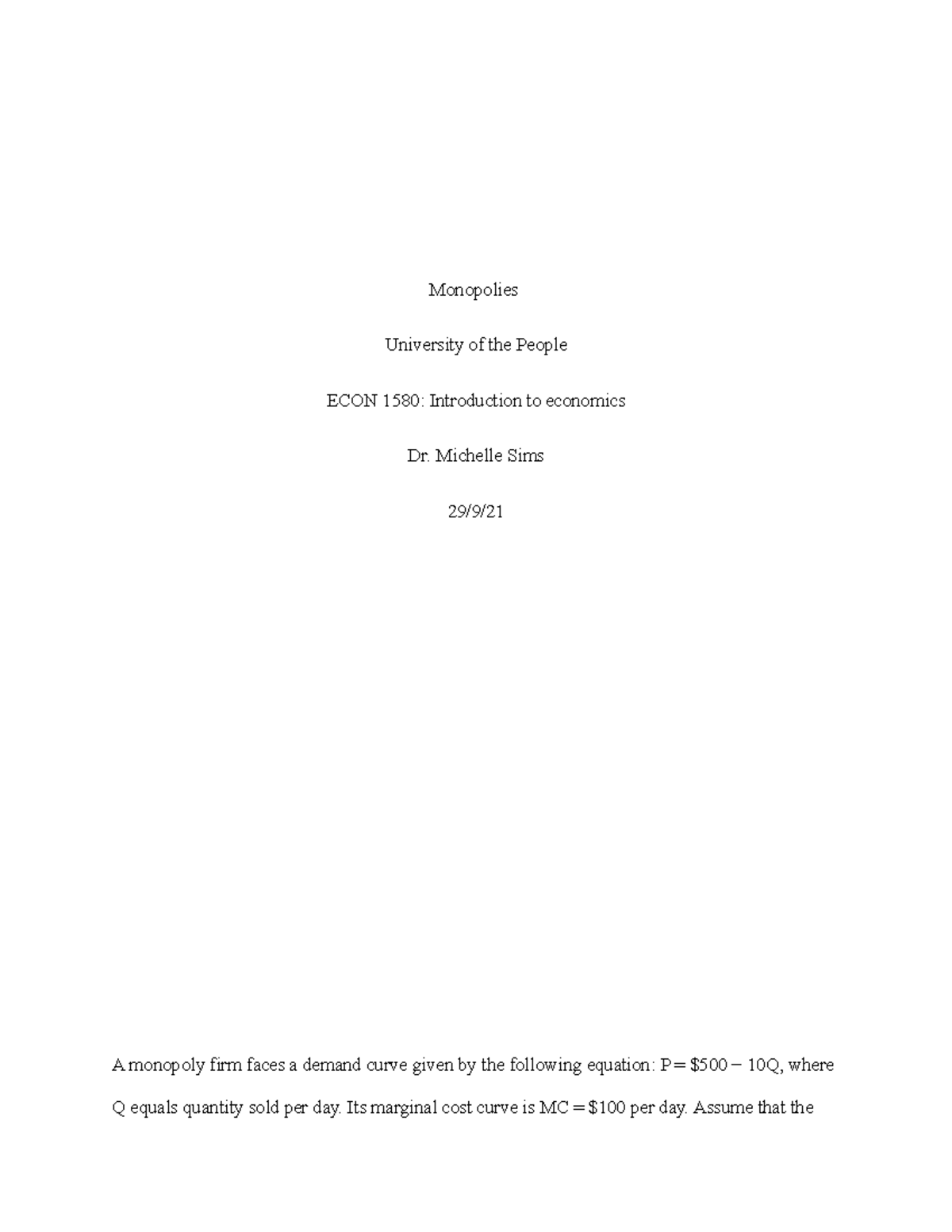 Monopolies written assignment - Monopolies University of the People ...