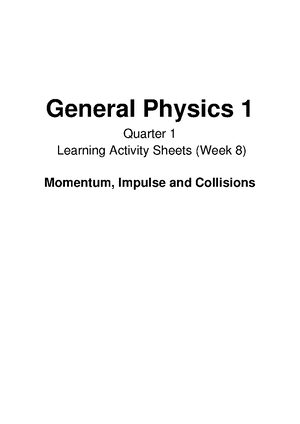 General Physics 1 Module 2 Week 2 School Initiated - General Physics 1 ...