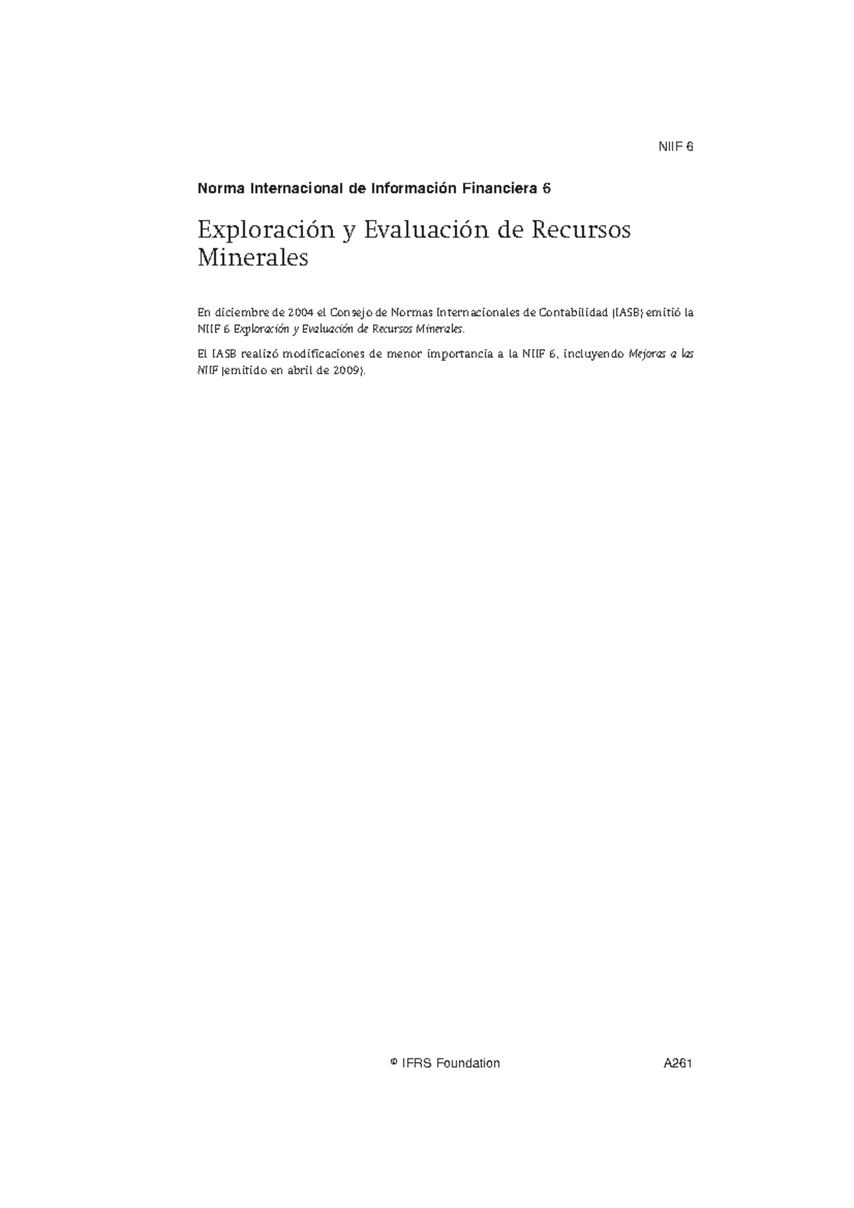 NIIF 6 Parte A - NIIF - Norma Internacional de Información Financiera 6 ...