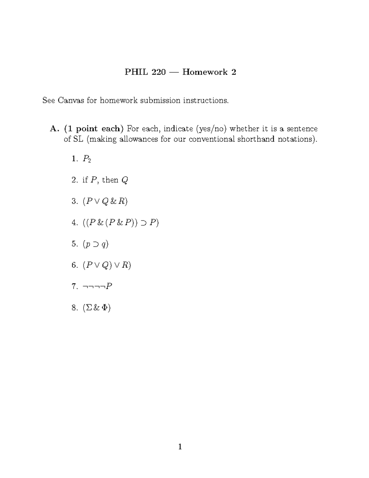 Hw2 - lec4 - PHIL 220 — Homework 2 See Canvas for homework submission ...