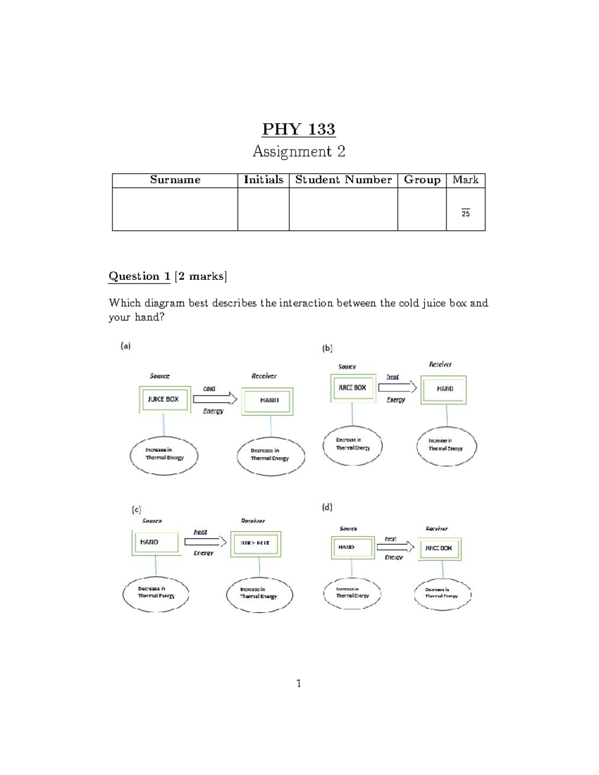 PHY 133 Assignment 2-1 - Memo - PHY 133 Assignment 2 Surname Initials Student Number Group Mark ...