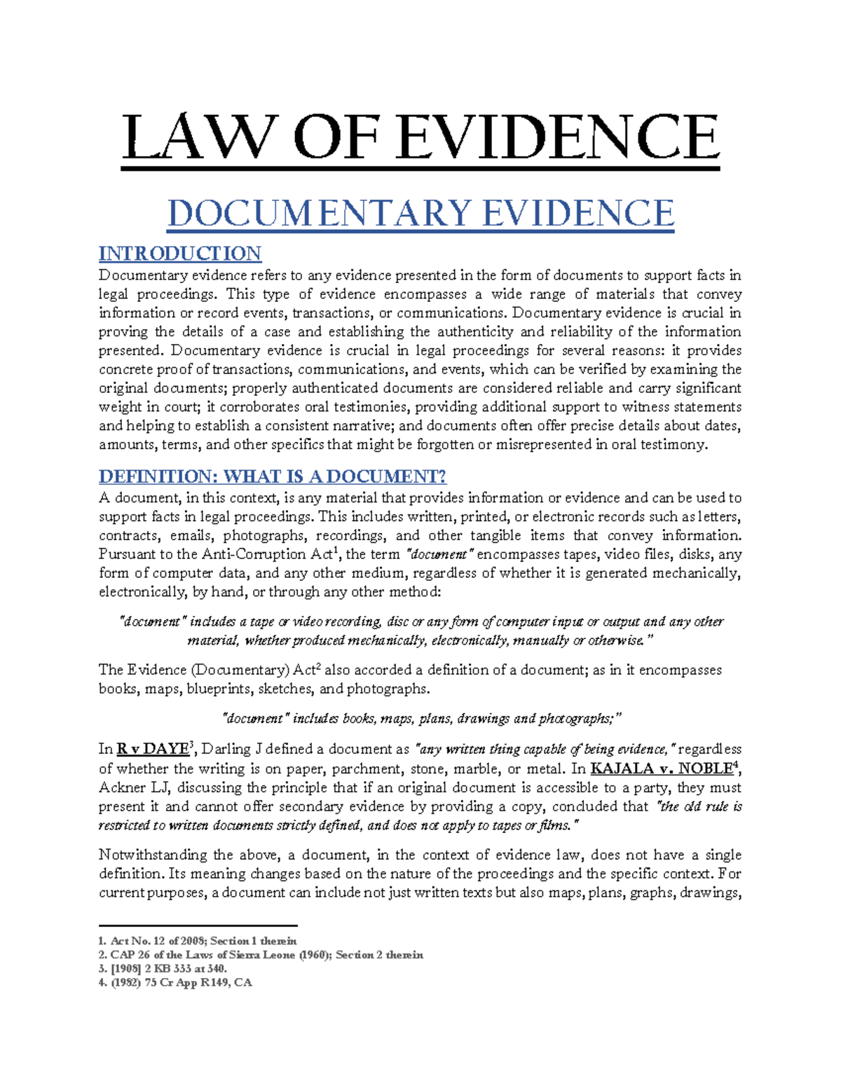 Documentary Evidence - LAW OF EVIDENCE DOCUMENTARY EVIDENCE ...