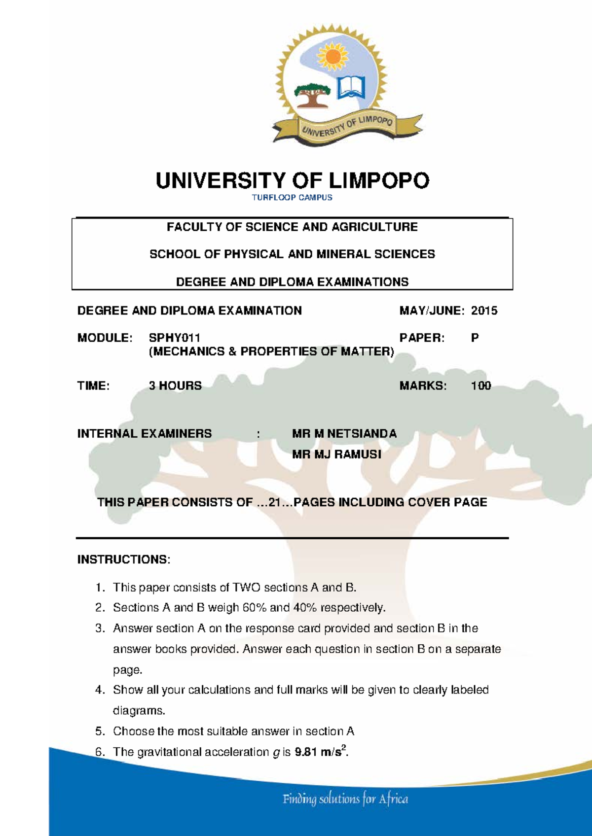 SPHY 011 MAY-JUNE 2015 - SPHY012 - UNIVERSITY OF LIMPOPO TURFLOOP ...