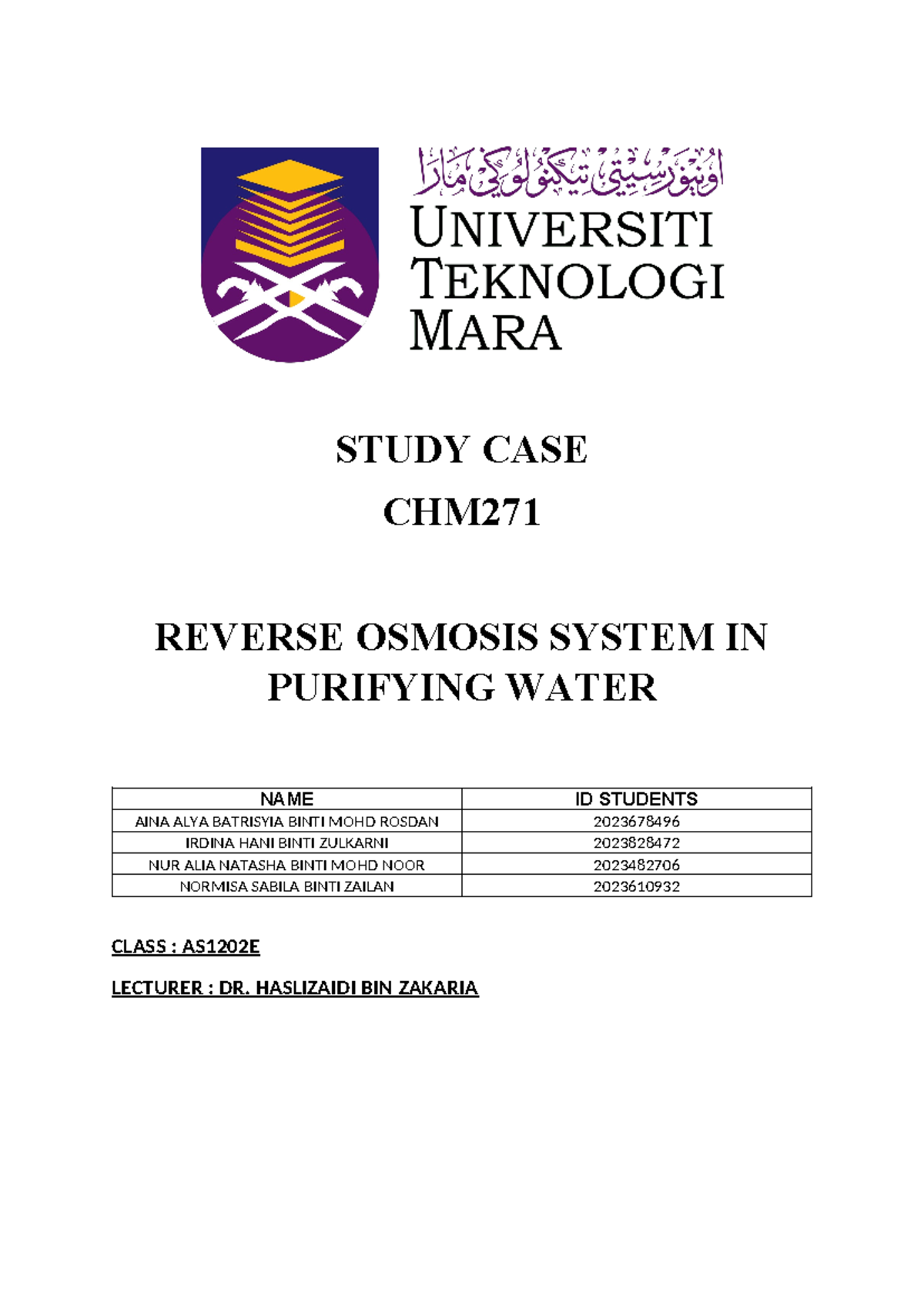 CHM271 Study CASE Osmosis copy - STUDY CASE CHM REVERSE OSMOSIS SYSTEM IN PURIFYING WATER NAME ...