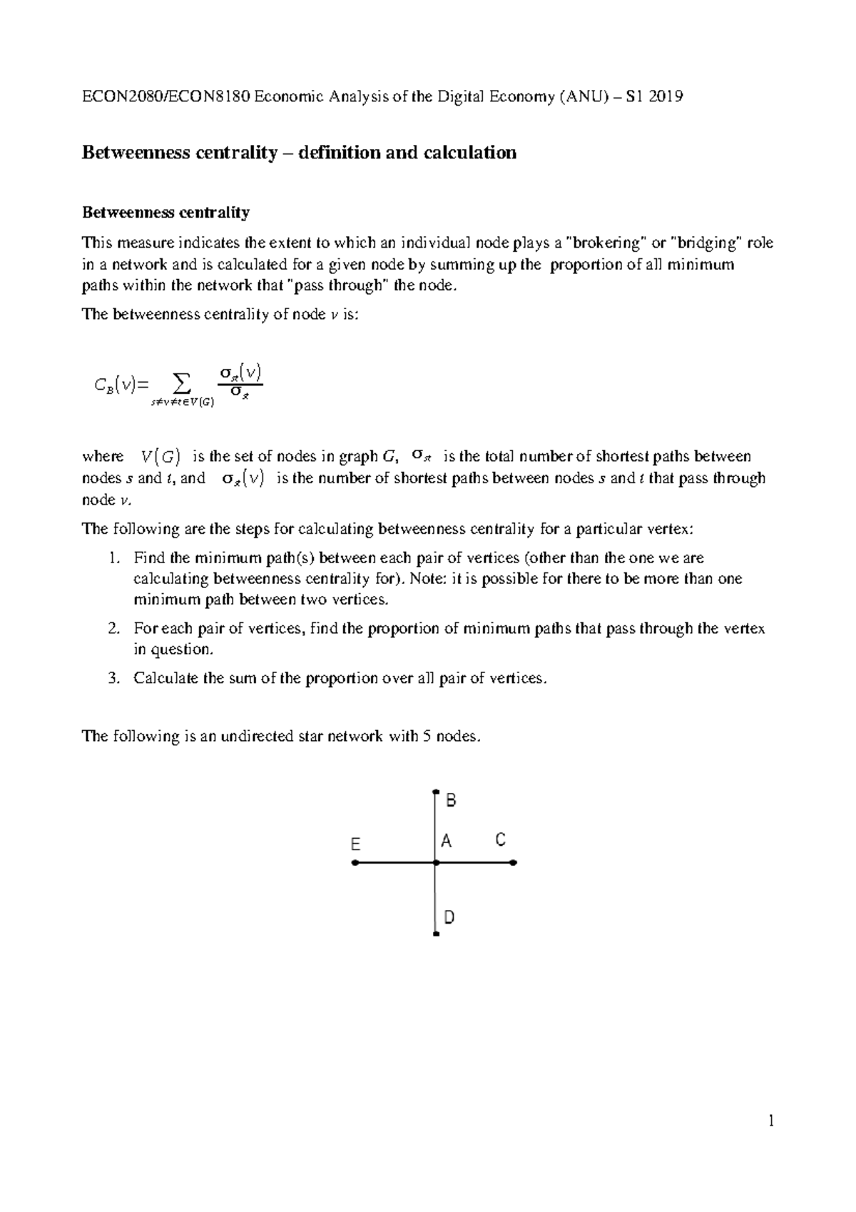 Calculating betweenness centrality - Betweenness centrality – definition and calculation ...