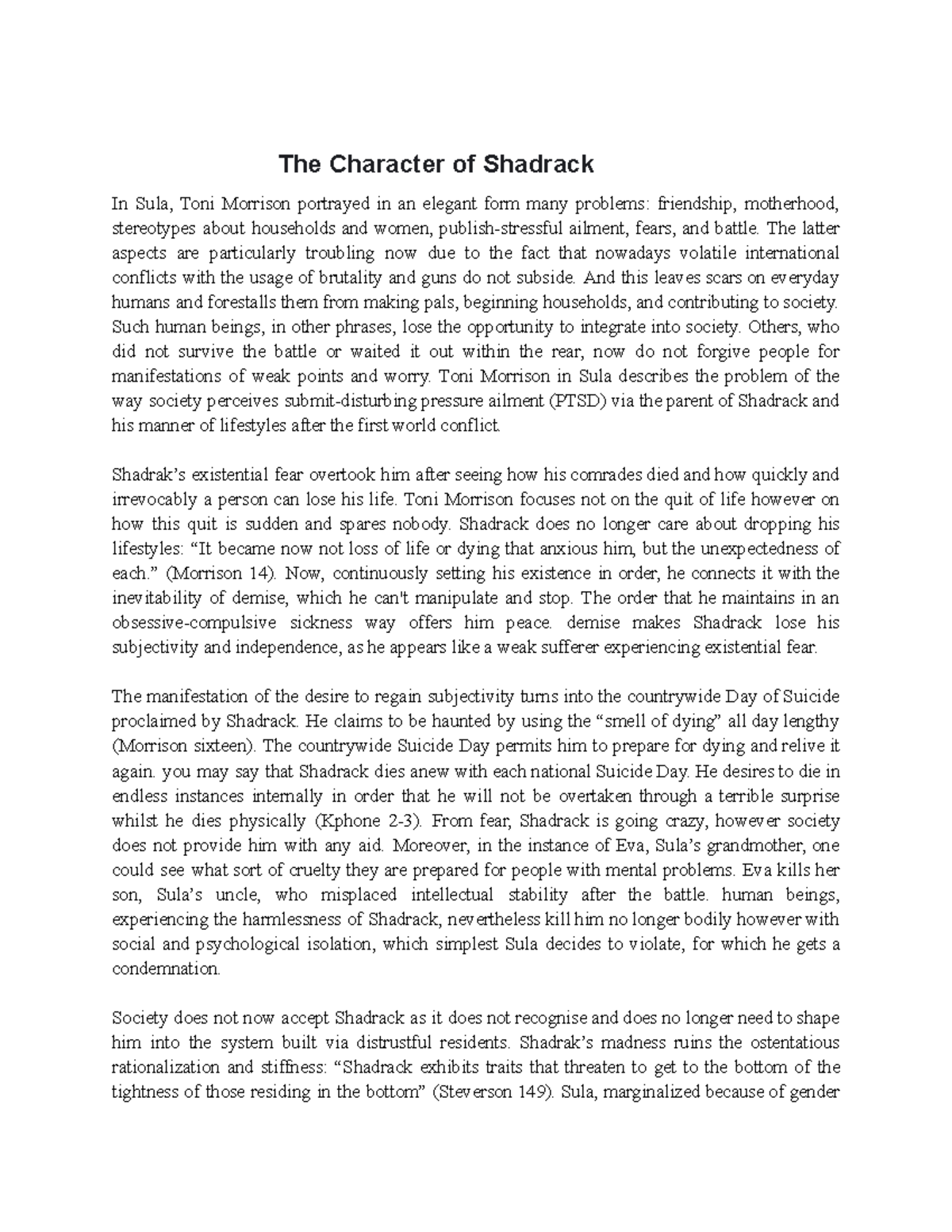The Character of Shadrack - The latter aspects are particularly troubling now due to the fact ...