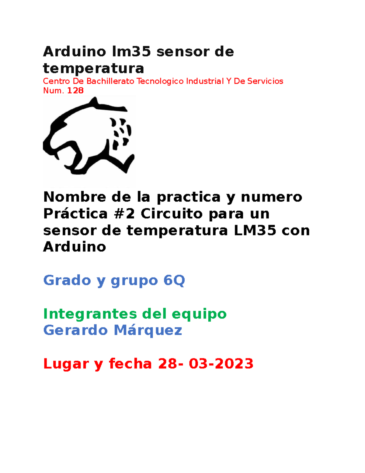Arduino lm35 sensor de temperatura - Arduino lm35 sensor de temperatura Centro De Bachillerato ...