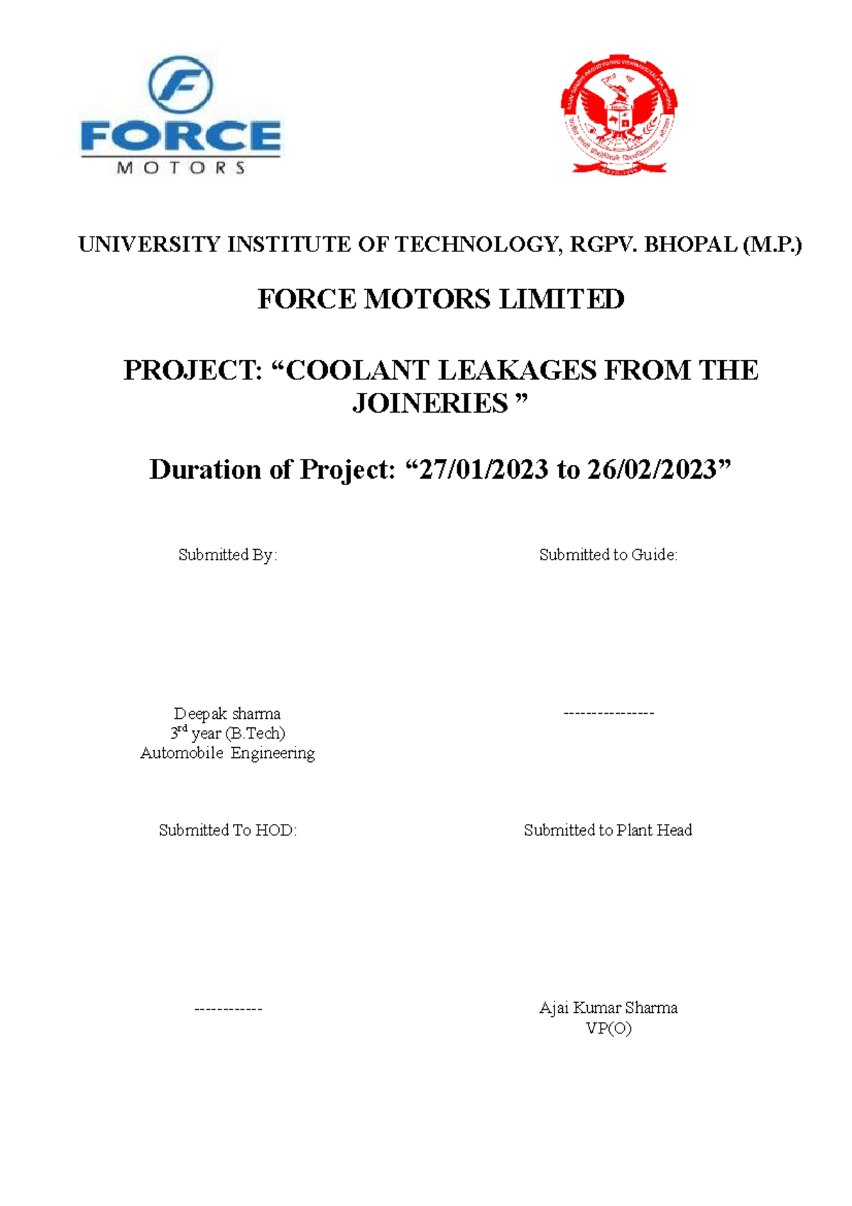Coolant leakages from joineirs 1 - UNIVERSITY INSTITUTE OF TECHNOLOGY, RGPV. BHOPAL (M.) FORCE ...