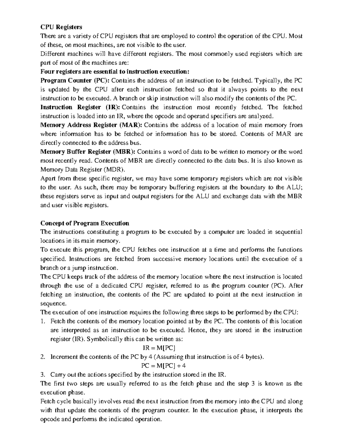 Execution of Instruction 3 4 - CPU Registers There are a variety of CPU registers that are ...