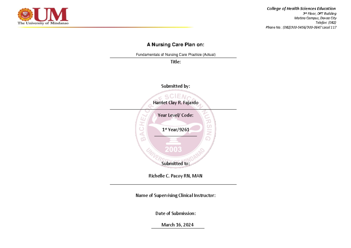 Nursing Care Plan - 3 rd Floor, DPT Building Matina Campus, Davao City ...