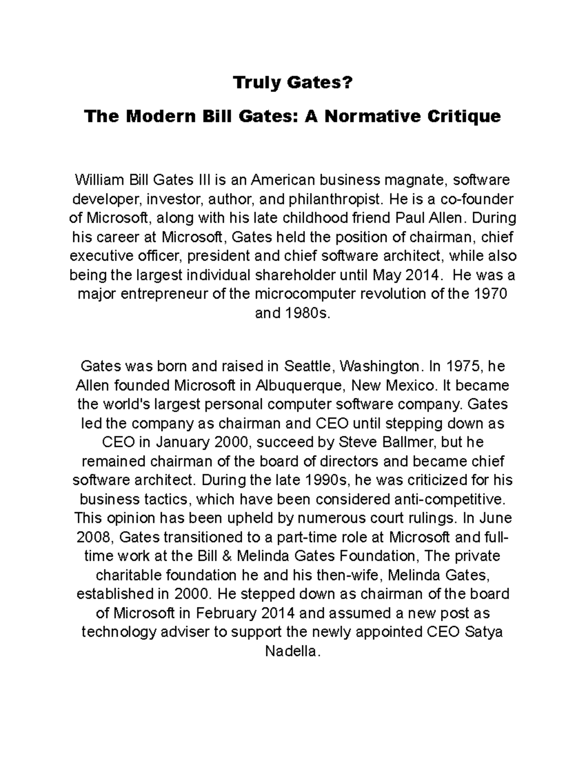 Informative Essay - Truly Gates? The Modern Bill Gates: A Normative ...