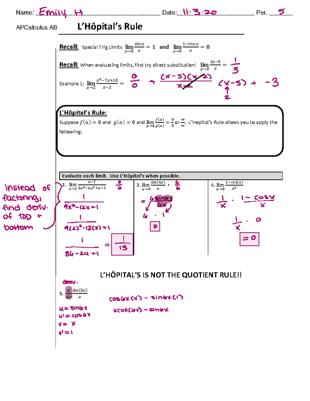 AP Calc. L'Hopital Rule - 4 L’Hôpital’s Rule Recall: Special Trig ...