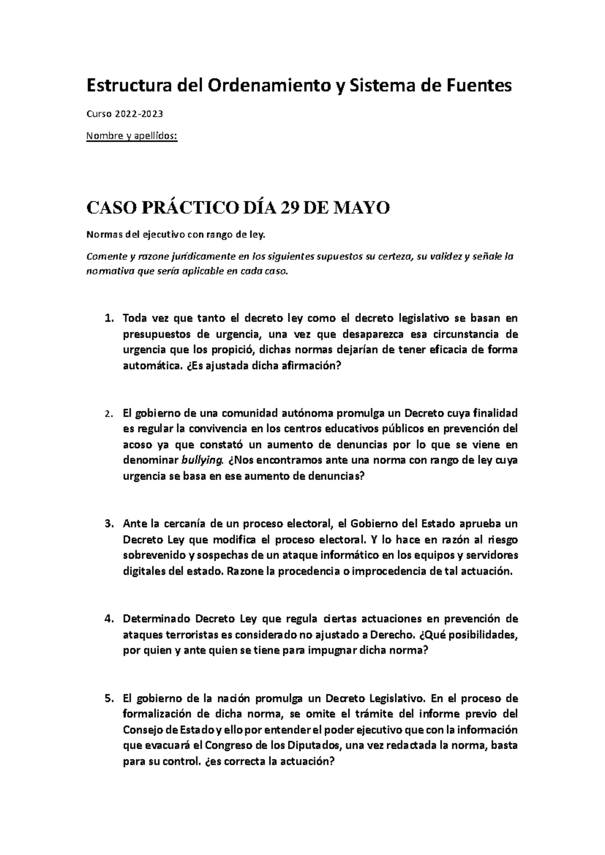Caso Práctico día 29 de mayo. Estructura del Ordenamiento y Sistema de ...